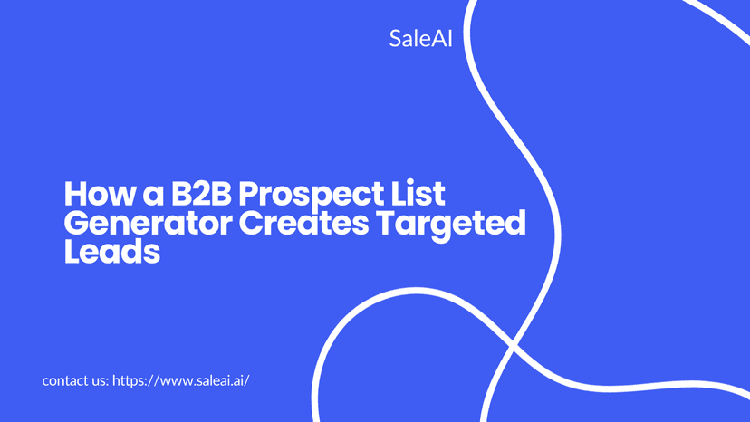 B2B Prospect List Generator for Lead Discovery