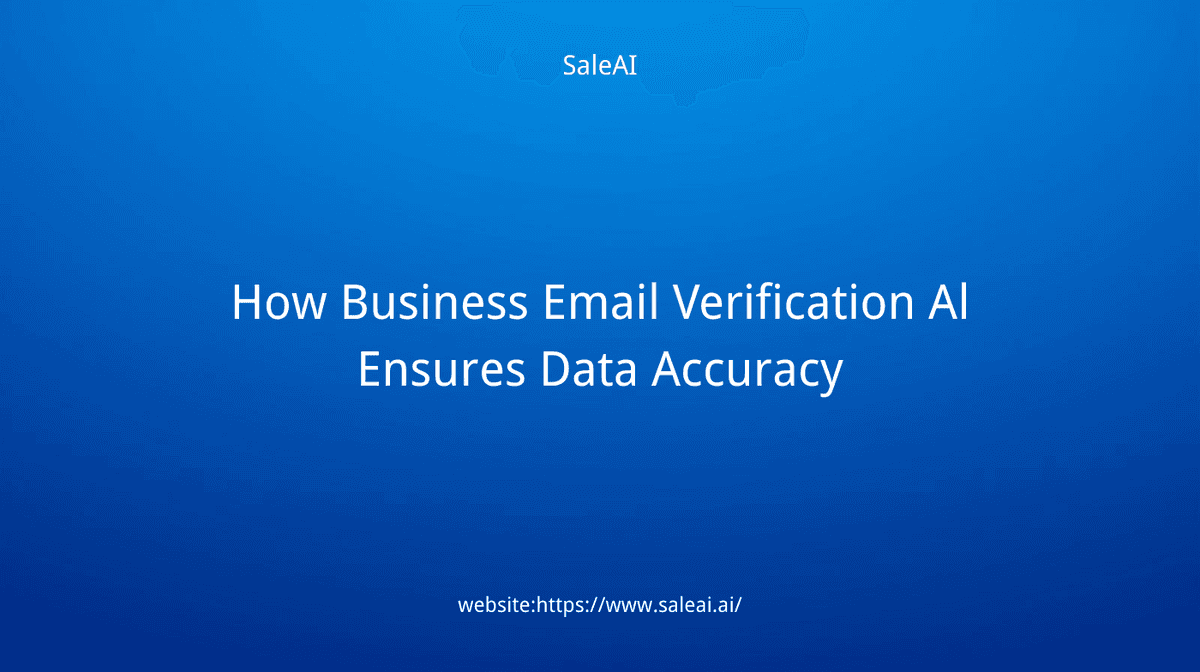 Business Email Verification Al for B2B Data Quality